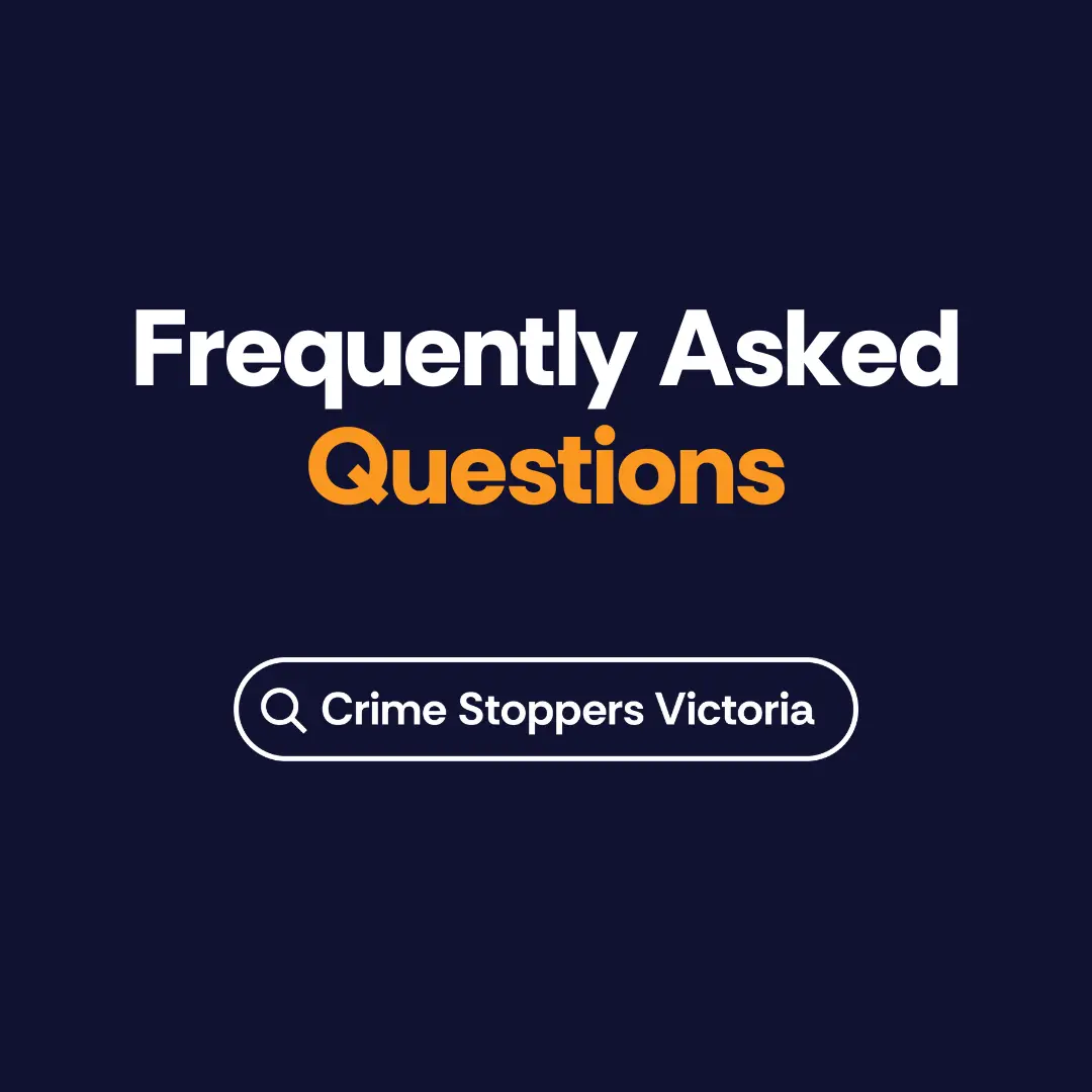 Crime Stoppers Victoria - Report Crime Information
